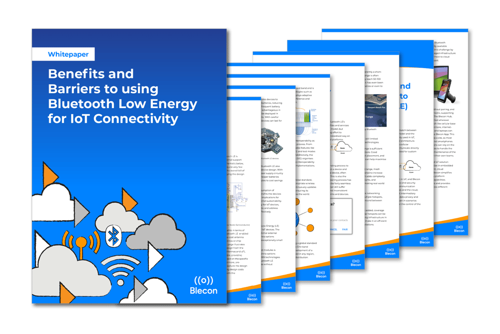 Benefits and Barriers to using Bluetooth LE for IoT Connectivity